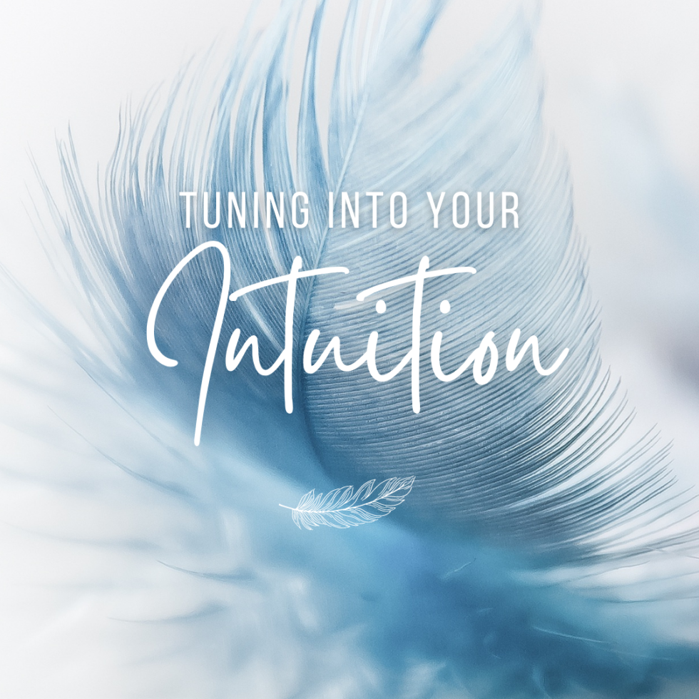 Tuning Into Your Intuition | Liza Mariani